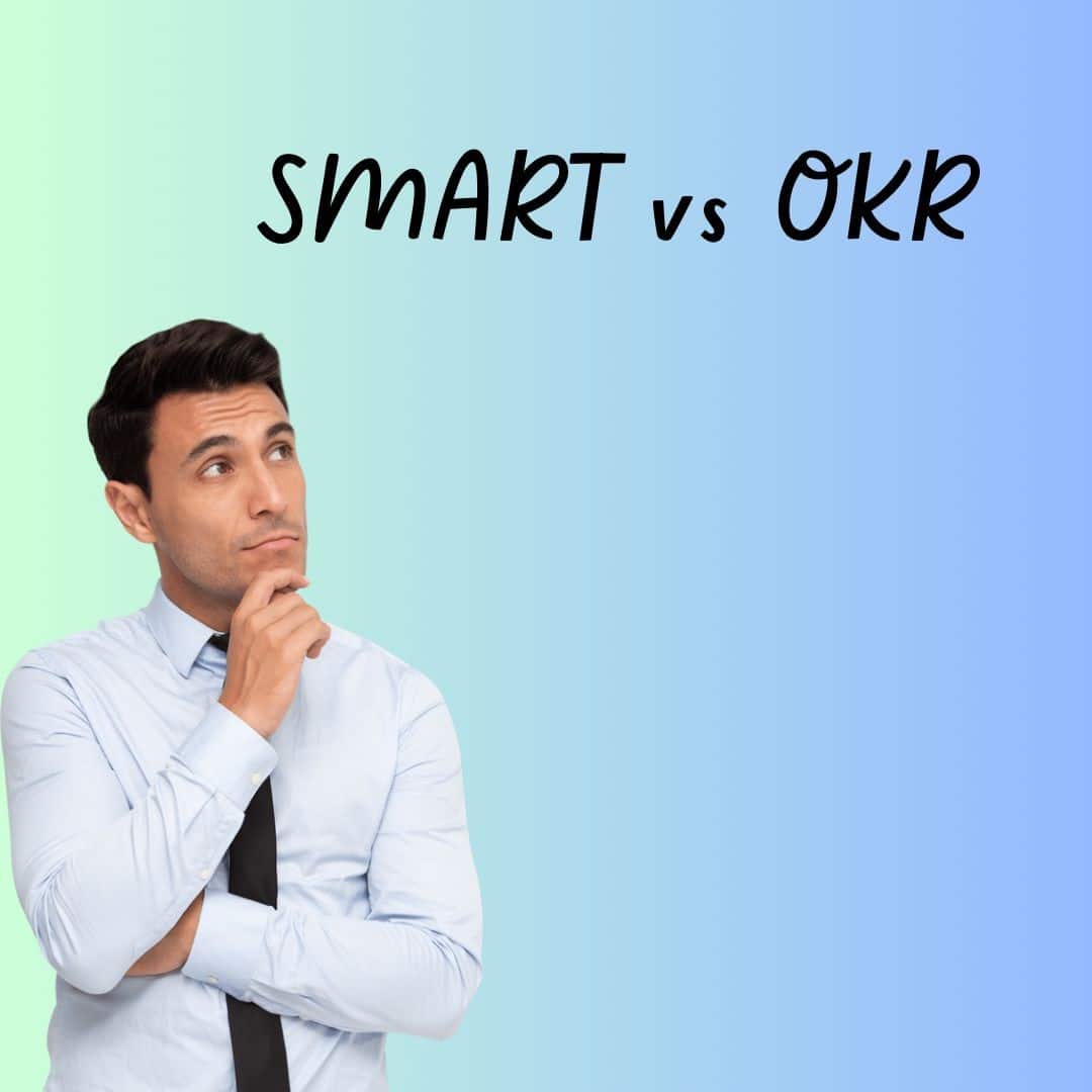 SMART Vs OKR – Revoluciona Consulting